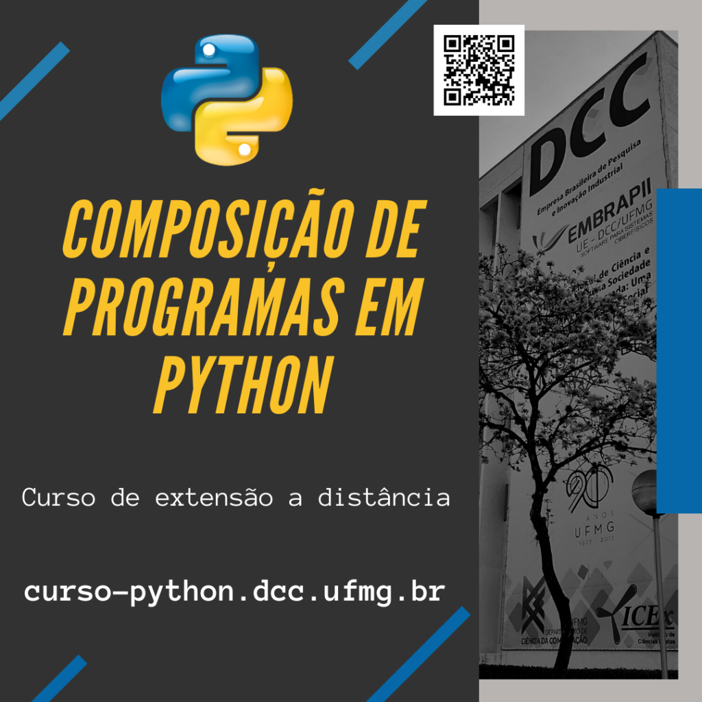 Curso – Introdução à Computação para Bioinformática (Python) – DCC/UFMG Curso – Introdução à Computação para Bioinformática (Python) – DCC/UFMG